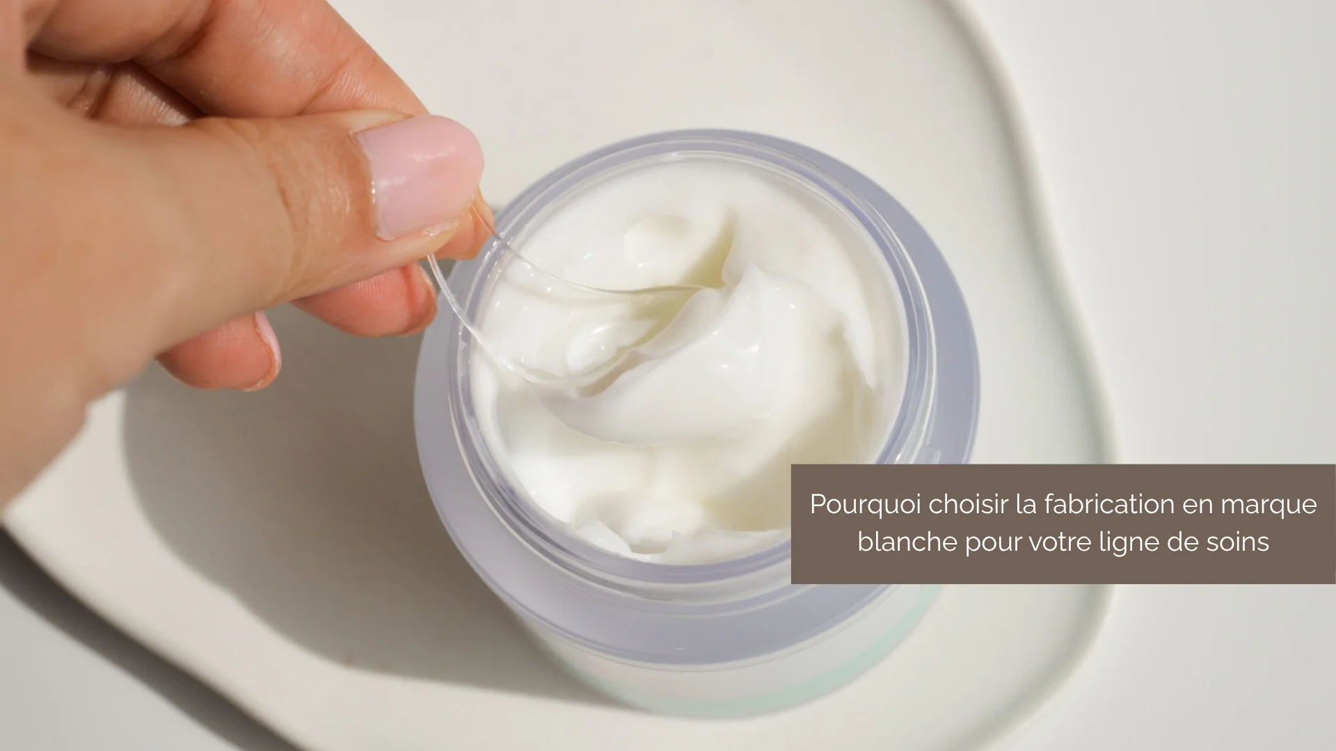 Fabrication en marque blanche : un atout pour votre gamme